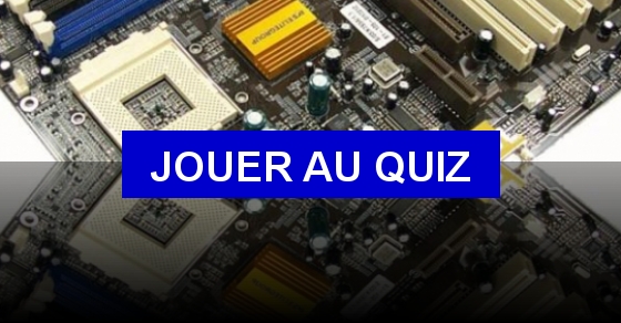 Quiz Test de connaissances en informatique