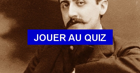 Quiz Marcel Proust - Littérature, poésie