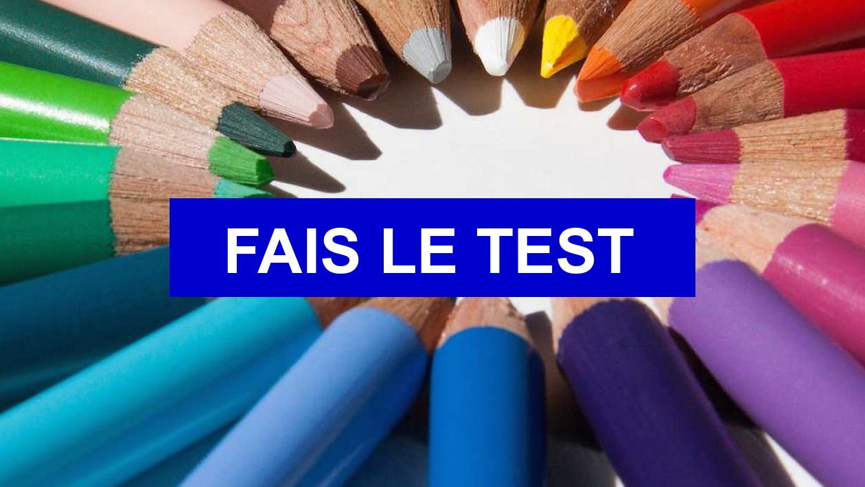 Test de personnalité Quelle couleur te correspond-elle le plus