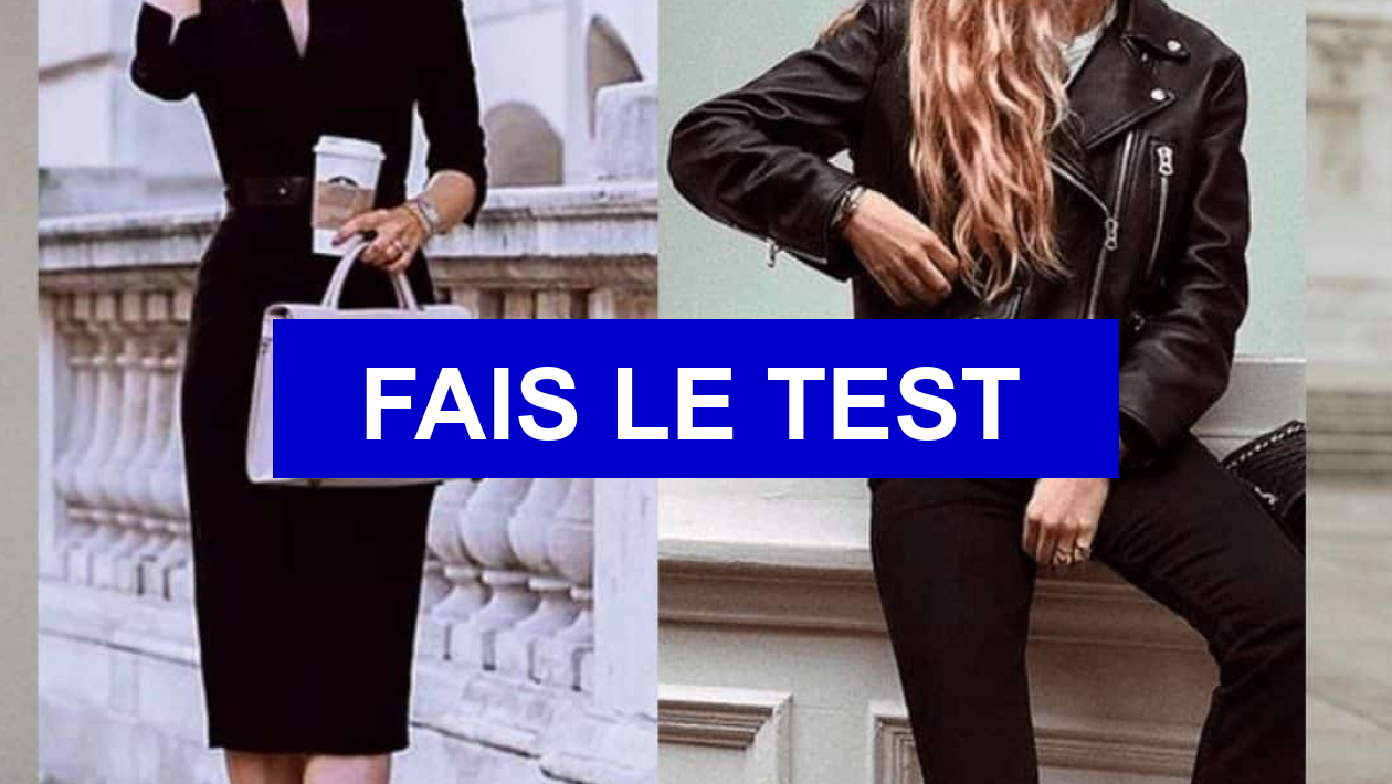 Test de personnalité Quel est ton style vestimentaire