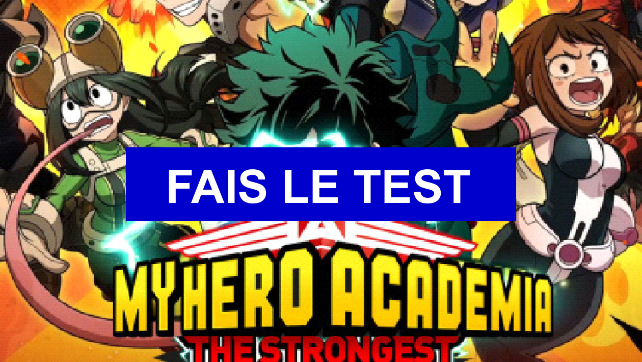 Test de personnalité Qui serait ton meilleur ami dans ''MHA''