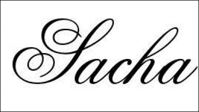 Quiz Le prénom Sacha - Culture générale