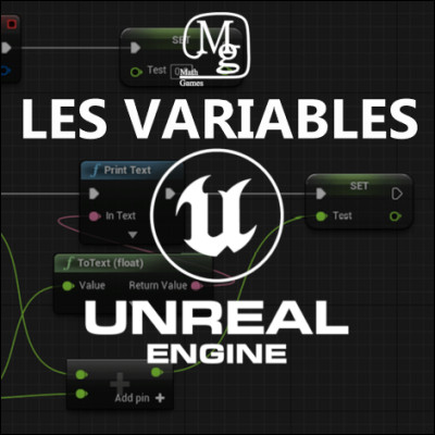 Quiz Les variables Unreal Engine 5, qu'est-ce que c'est