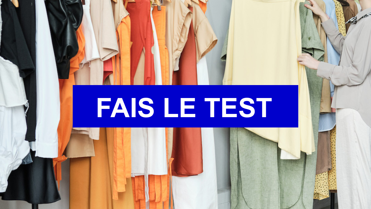 Test de personnalité Quel style vestimentaire est fait pour toi