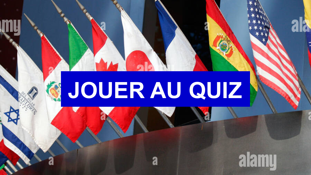 Quiz Quel est ce pays ? (avec son drapeau) - Drapeaux