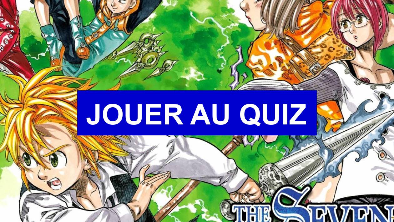 Quiz Qui est-ce dans ''Seven Deadly Sins'' ? - Dessins animés