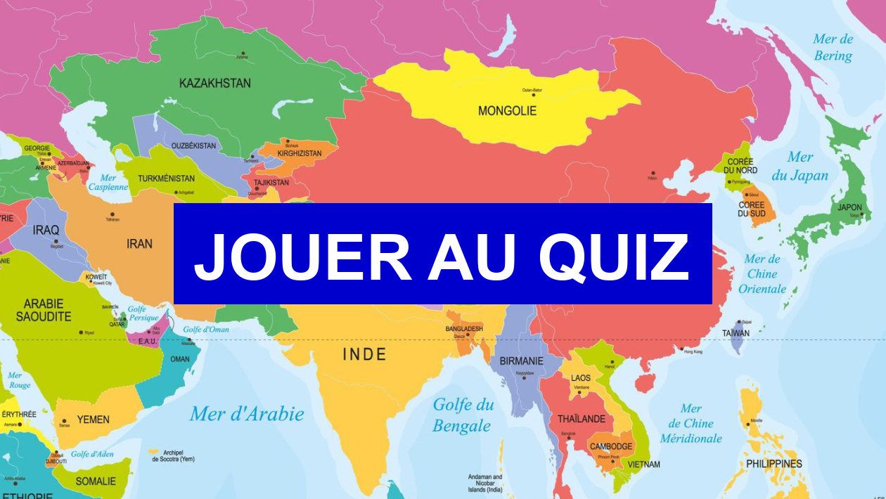 Quiz Les pays d'Asie