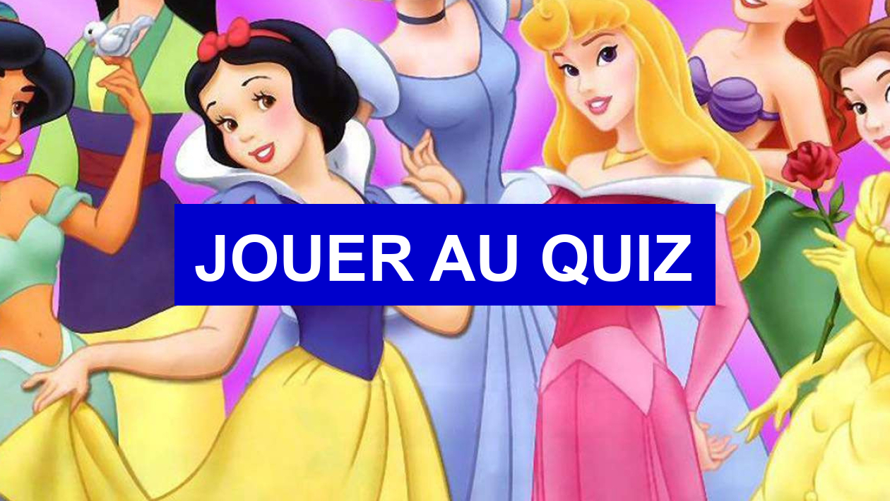 Quiz Nomme toutes les princesses Disney - Enfants