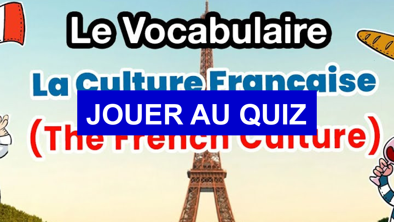 Quiz La culture française en chanson ! - Chansons
