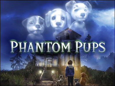 Quizz ''Phantom Pups'' - Télévision