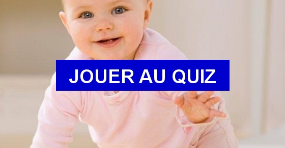 Quizz Bébé dans les expressions - Quiz Langue francaise, Expressions