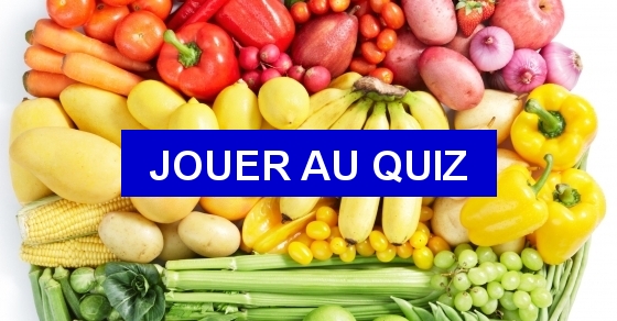 Quizz La nutrition - Vrai ou Faux - Quiz Culture générale